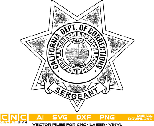 California Dept of Corrections Badge Vector Art, Ai,SVG, DXF, PNG, Dig