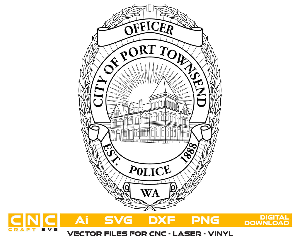 City Of Port Townsend Police Officer Badge SVG, Law Enforcement Badge