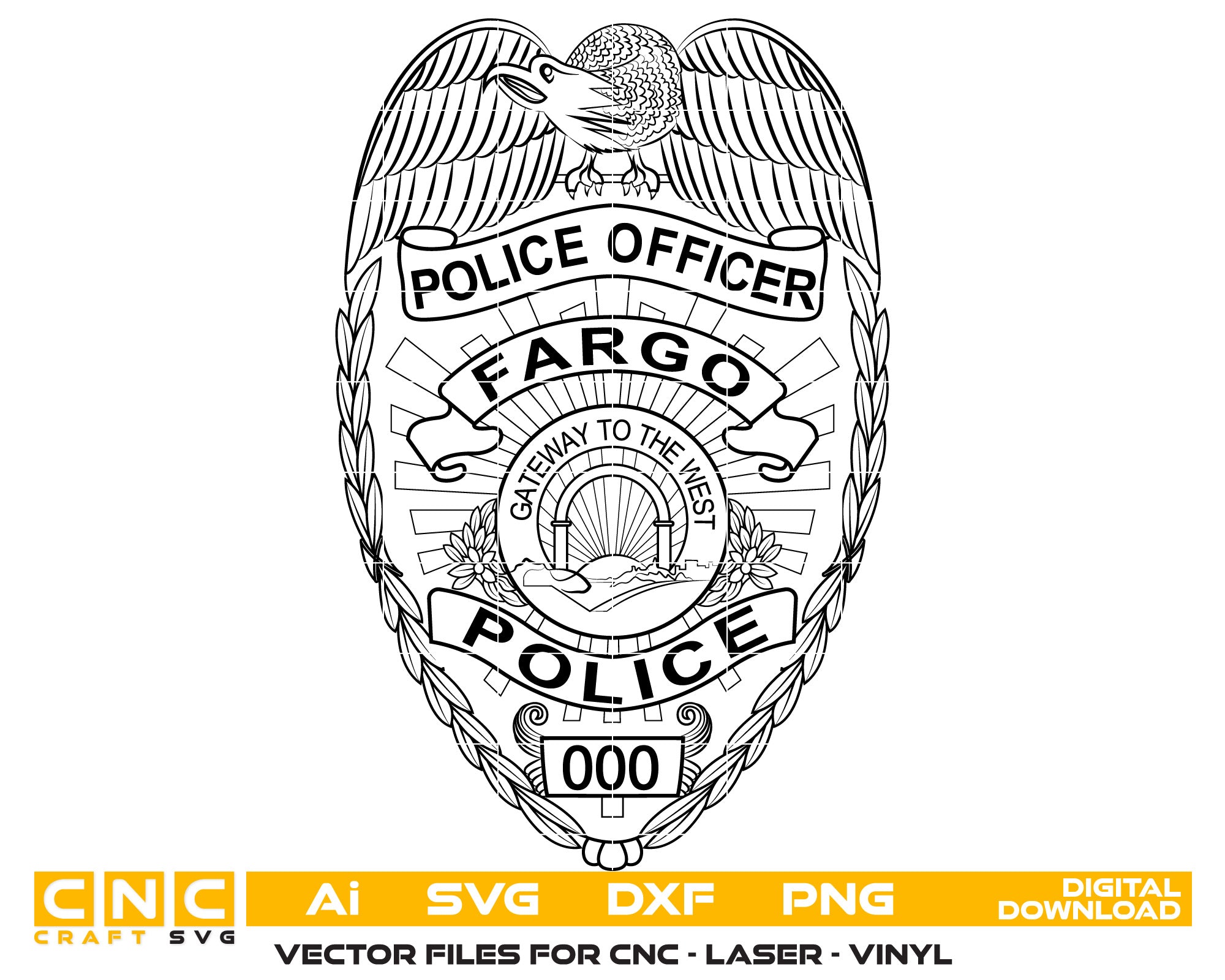 Gateway of the West Fargo Police Badge Vector Art, Ai,SVG, DXF, PNG, D