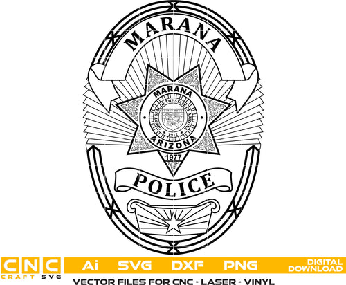 Marana Police Badge,Arizona Police Badge Vector art Svg, Dxf, Jpg, Png