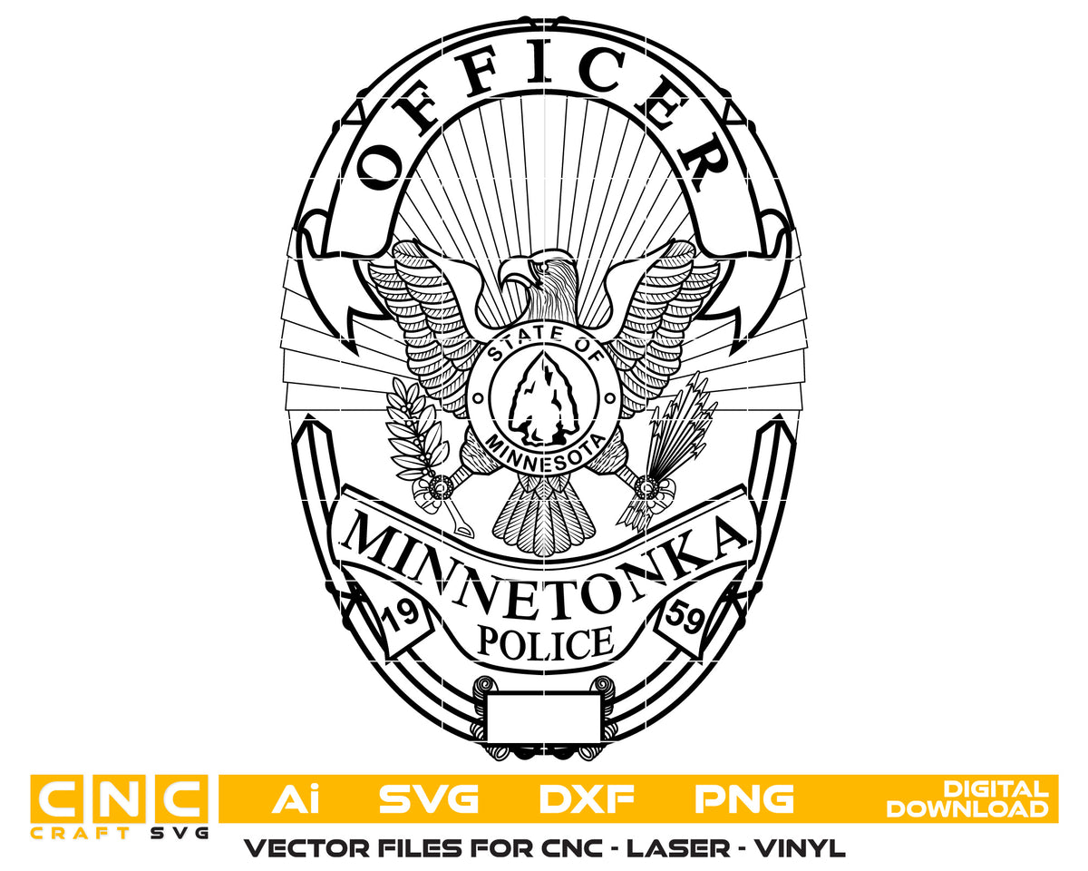 Minnetonka Police Officer Badge Vector Art, Ai,SVG, DXF, PNG, Digital