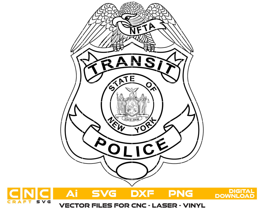 New York Transit Police Badge Vector Art, Ai,SVG, DXF, PNG, Digital Fi