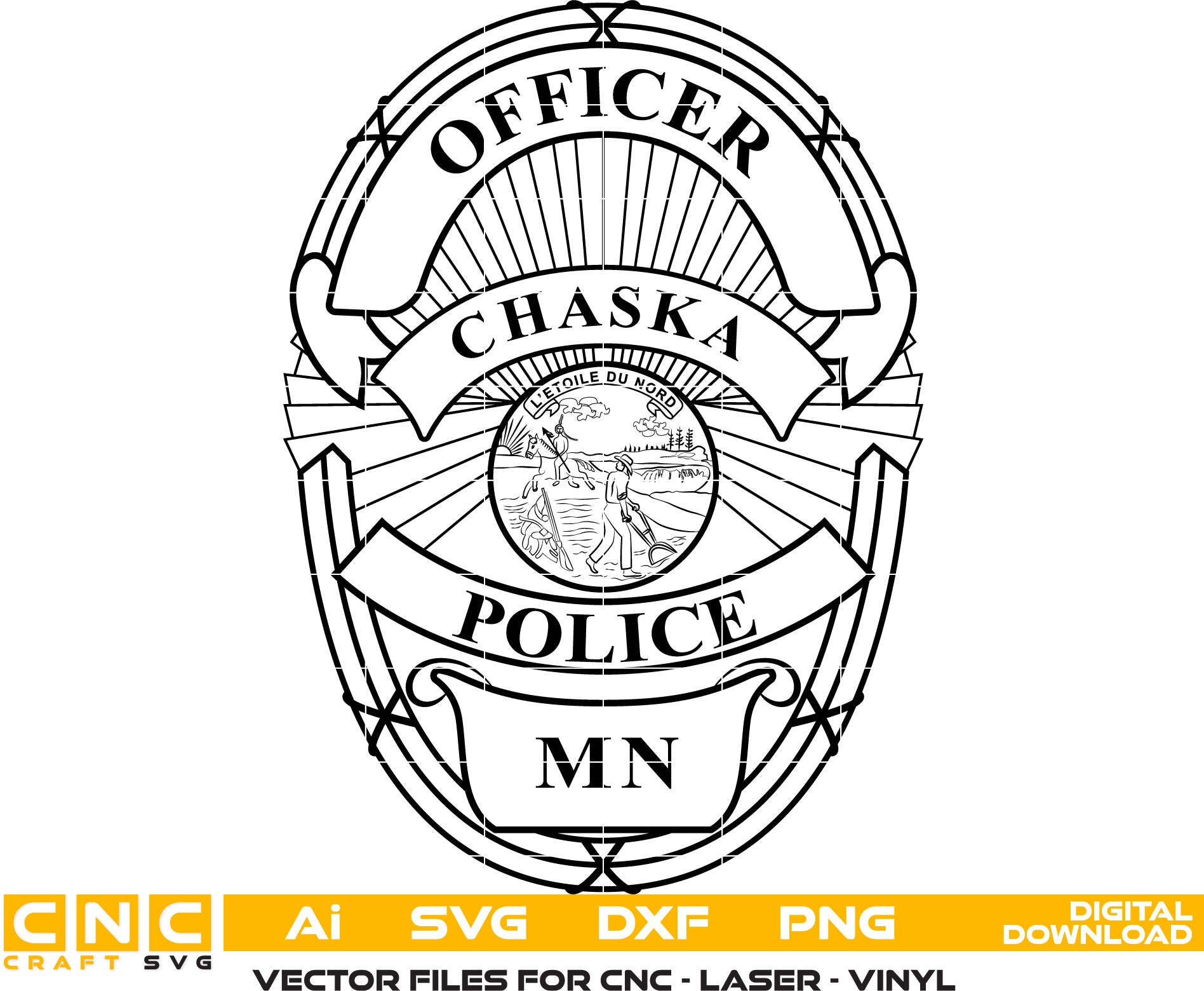 State of Minesota Chaska Police Officer Badge Vector Art, Ai,SVG, DXF,