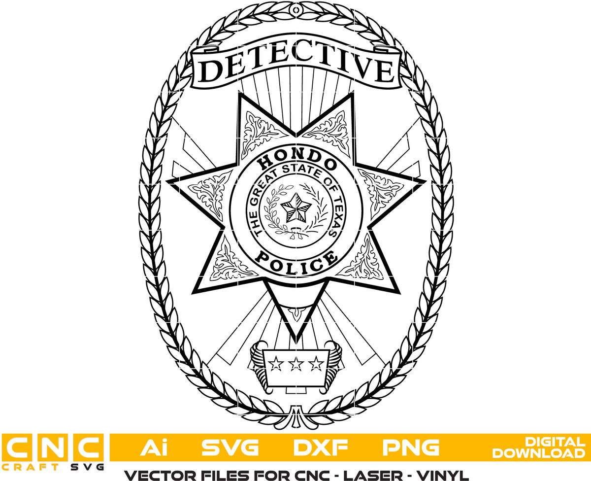 Texas Hondo Police Detective Badge Vector Art, Ai,SVG, DXF, PNG, Digit
