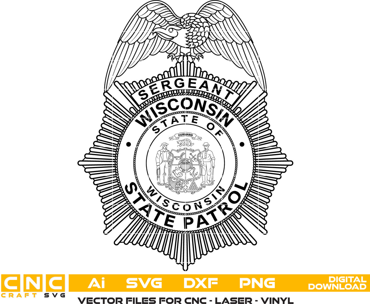 Wisconsin State Patrol Sergeant Badge Vector art Digital file