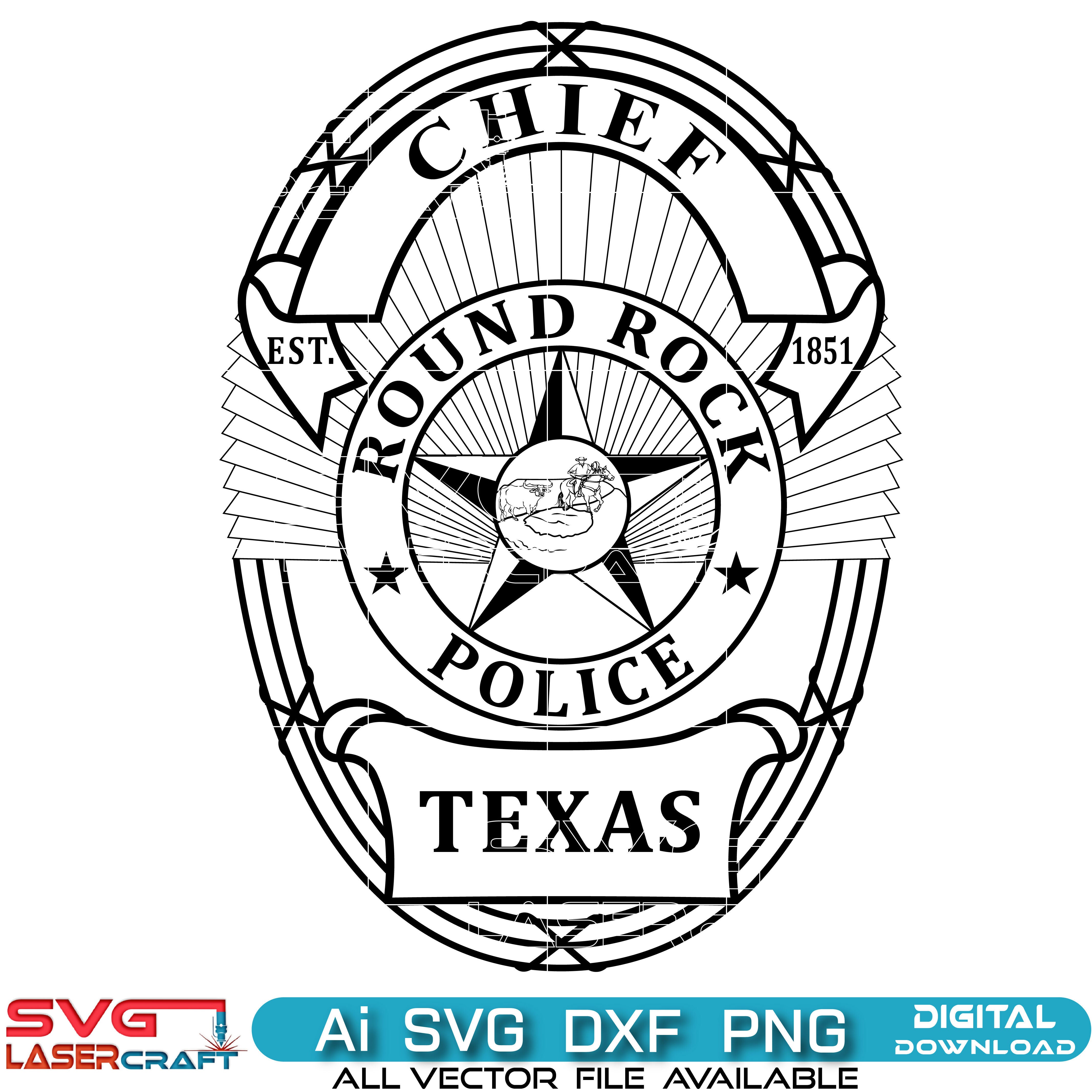 Round Rock Texas Police Chief Badge | SVG, AI, DXF, PNG Vector Art Download